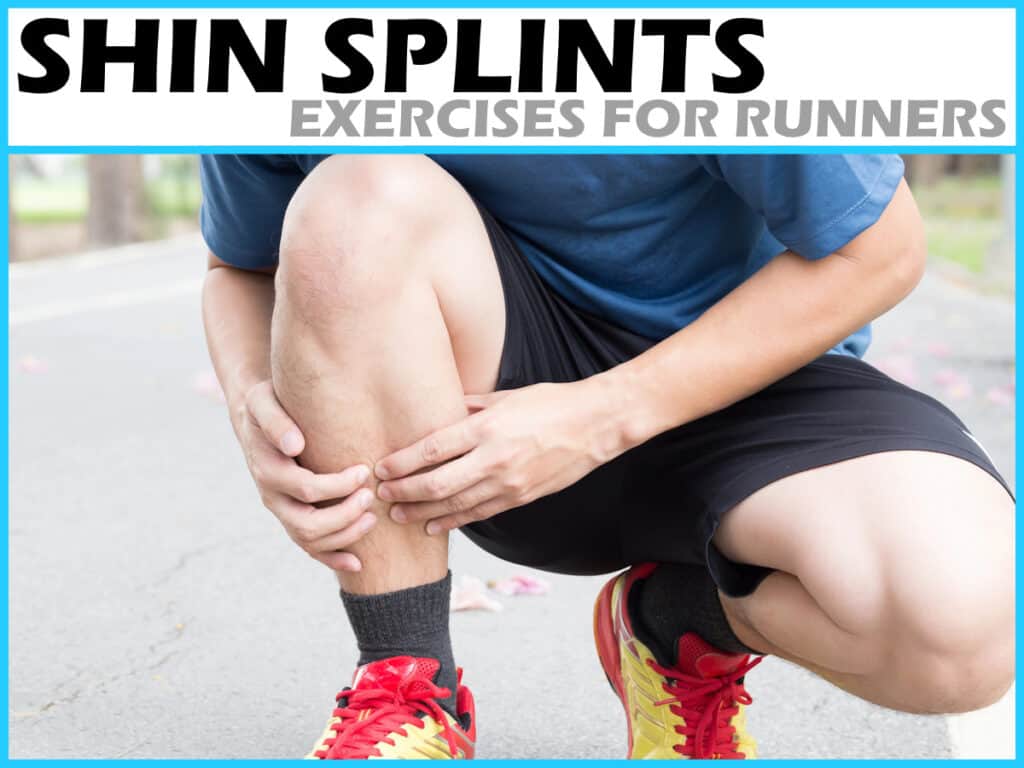 Recovery Made Simple With 8 Exercises For Shin Splints